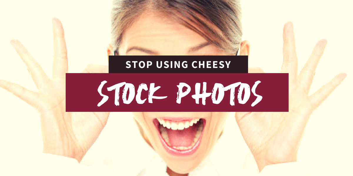 Stop Using Cheesy Stock Photos | Bad Stock Photos